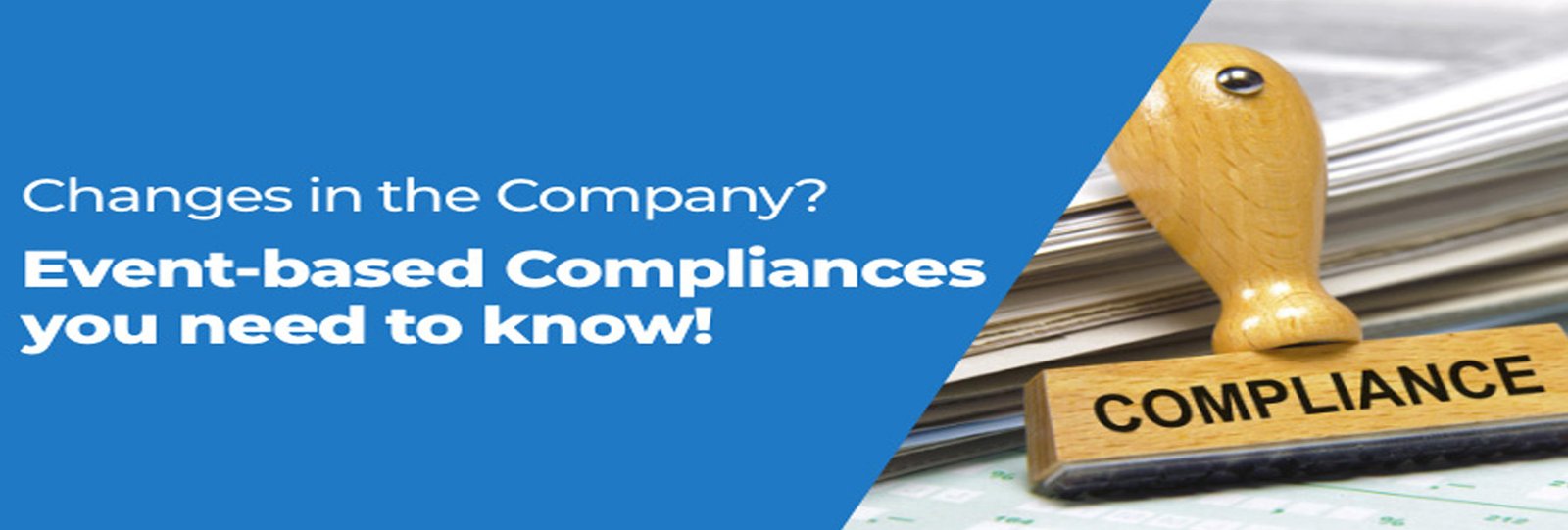 Event Based Compliances in company – CONSULT- INDIA
